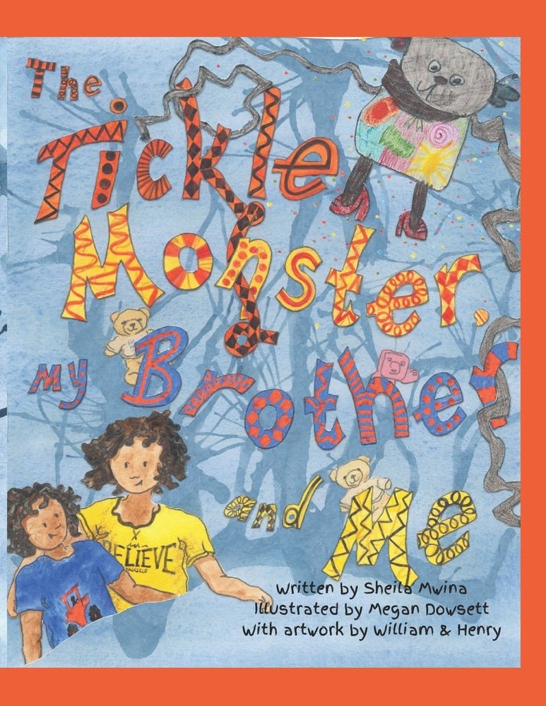 The Tickle Monster my Brother and Me a book by Megan Dowsett and Sheila ...