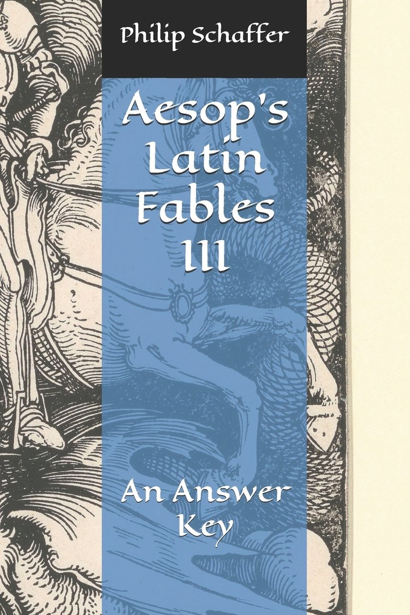 Aesop's Latin Fables III a book by Philip Schaffer - Bookshop.org US