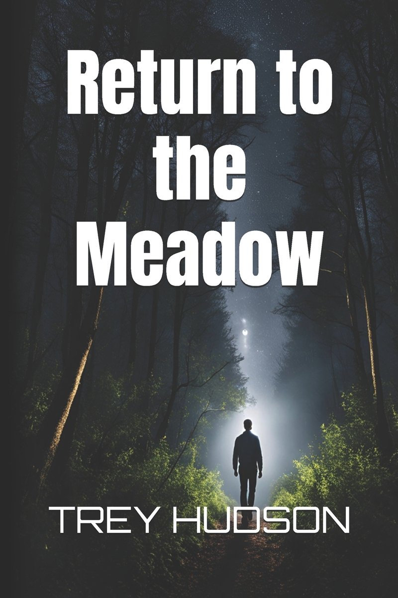 Return to the Meadow a book by Ryan Skinner and Trey Hudson - Bookshop ...