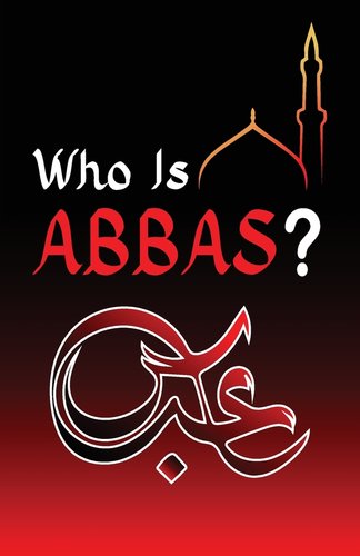 Who Is Abbas? a book by Jerrmein Abu Shahba