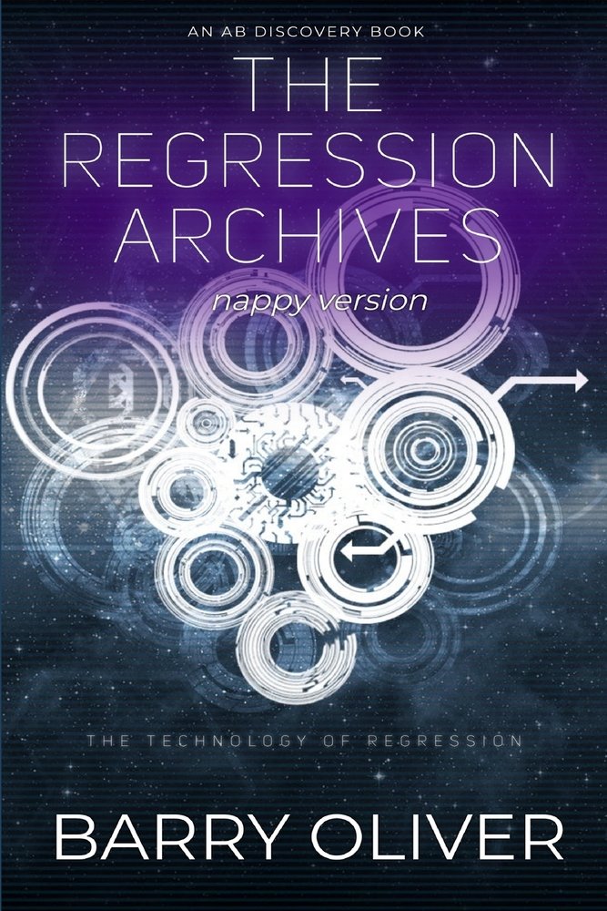 The Regression Archives (Nappy Version) a book by Rosalie Bent, Michael ...