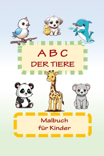 ABC der Tiere: Einfaches Buch, das Ihrem Kind das Lernen erleichtert a ...