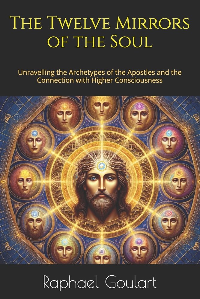 The Twelve Mirrors of the Soul: Unravelling the Archetypes of the ...