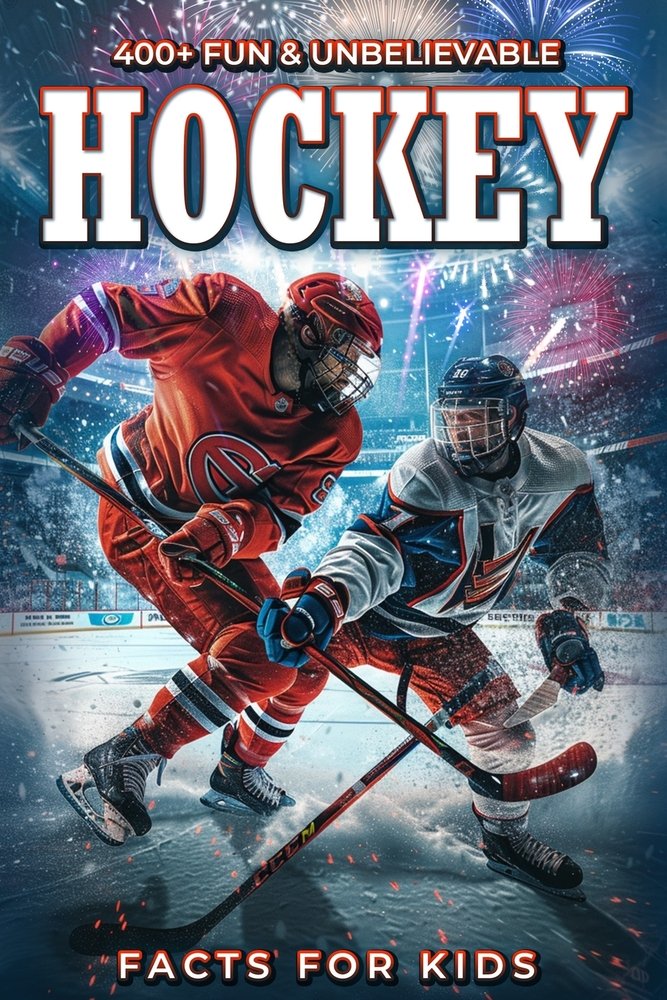400+ Fun & Unbelievable Hockey Facts for Kids a book by Bari Cota ...
