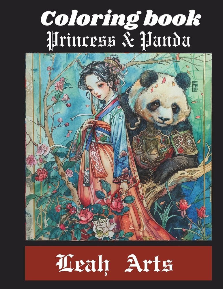 Coloring Book of Princesses and Pandas: This coloring book blends the ...