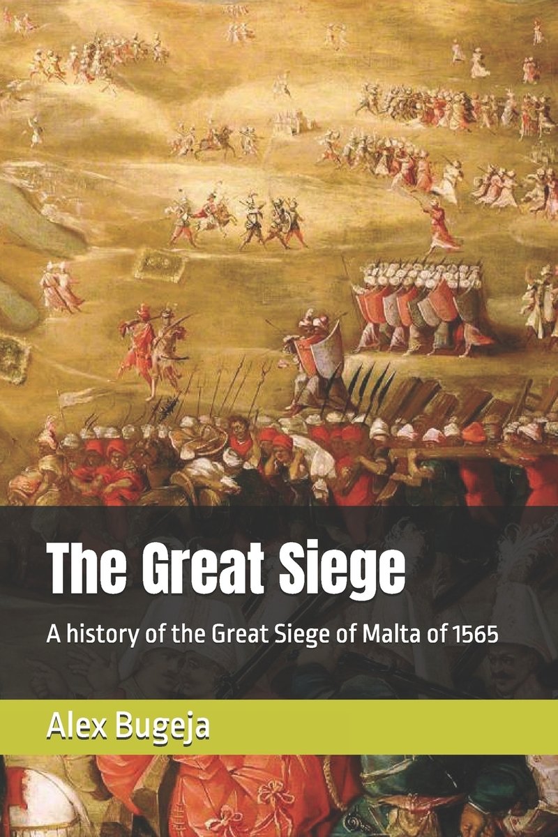 The Great Siege a book by Alex Bugeja - Bookshop.org US