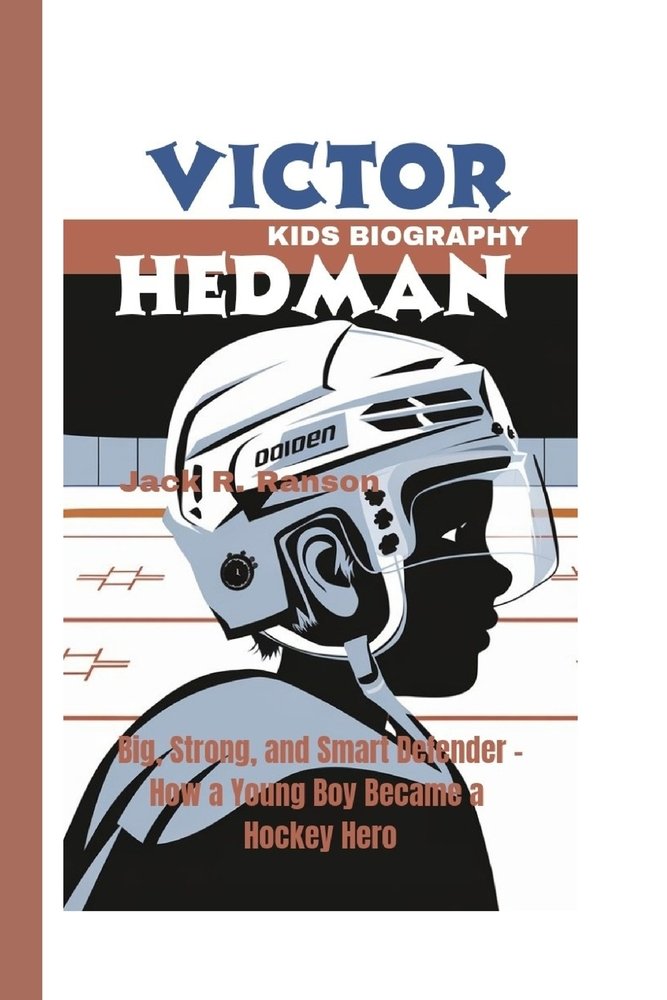 Victor Hedman Kids Biography a book by Jack R Ranson - Bookshop.org US
