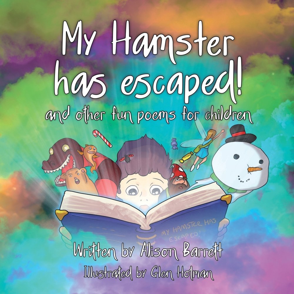 My Hamster has escaped! and other fun poems for children. a book by ...