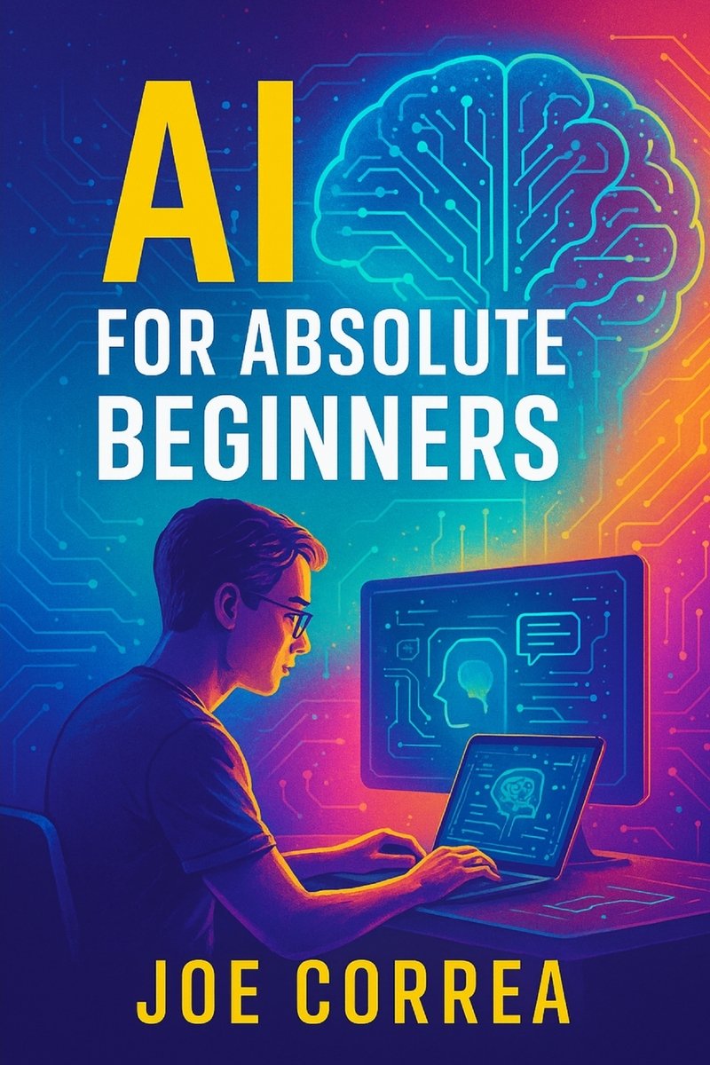 AI for Absolute Beginners a book by Joe Correa - Bookshop.org US
