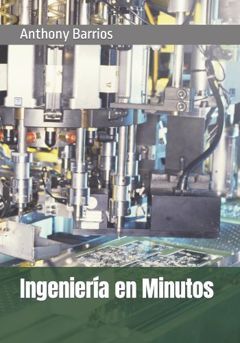 Ingeniería en Minutos a book by Anthony Barrios