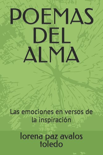 Poemas del Alma: Las emociones en versos de la inspiración a book by ...