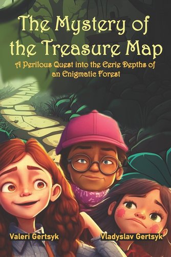 The Mystery of the Treasure Map: A Perilous Quest into the Eerie Depths ...