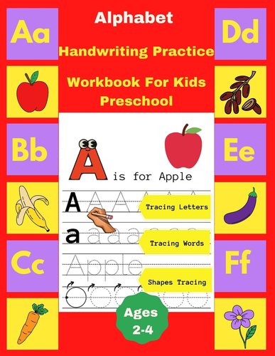 alphabet handwriting practice workbook for kids preschool ages 2-4 ...