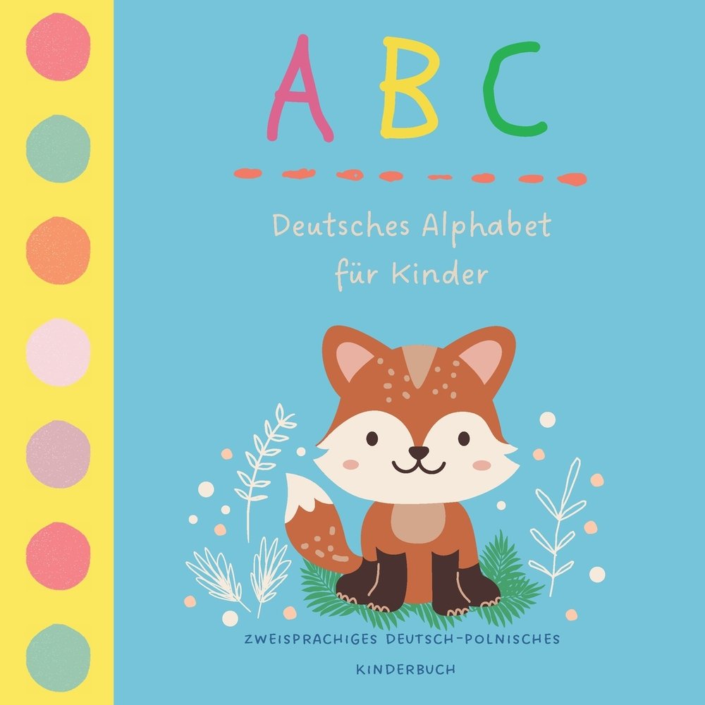 ABC Deutsches Alphabet für Kinder Zweisprachiges Deutsch Polnisches ...