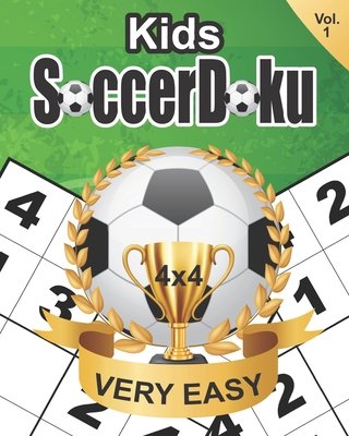 Kid's SoccerDoku: Sudoku: Educational brain games for kids, with very ...
