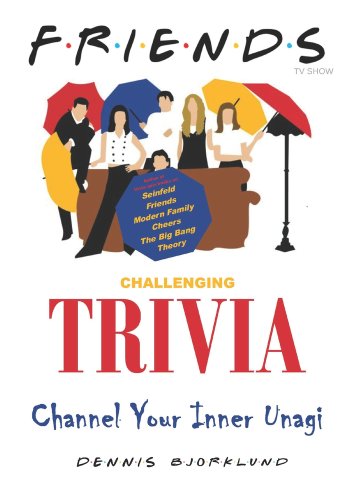 Friends TV Show Trivia Quiz & Fun Facts: Channel Your Inner Unagi a ...
