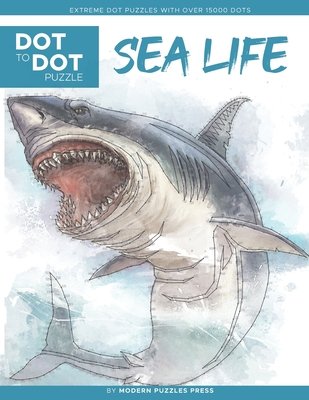 Sea Life - Dot to Dot Puzzle (Extreme Dot Puzzles with over 15000 dots ...