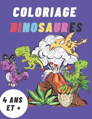 Coloriage DINOSAURES: 40 dinosaures originaux et amusants à colorier a ...