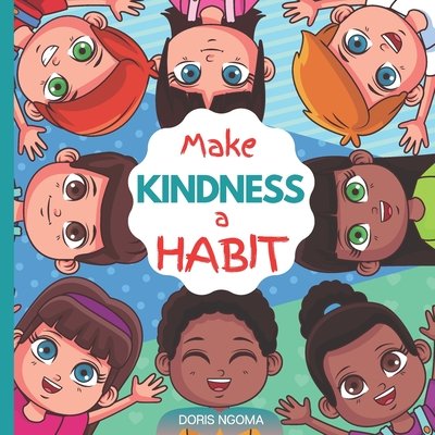 Make KINDNESS a HABIT: A Colorful Picture Children's Book About ...