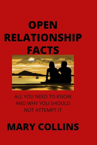 Open Relationship Facts: All You Need to Know and Why You Should Not ...