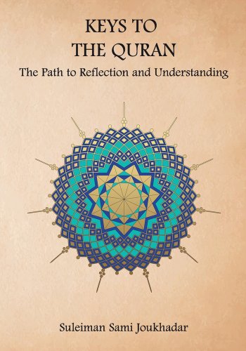 Keys to the Quran: The Path to Reflection and Understanding a book by ...