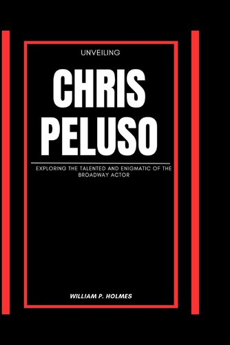 Unveiling Chris Peluso: Exploring the Talented and Enigmatic of the ...