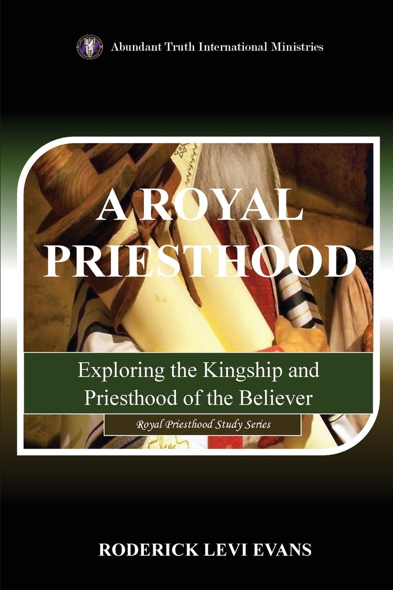 A Royal Priesthood a book by Roderick Levi Evans - Bookshop.org US