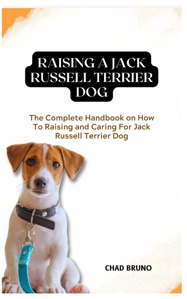 Jack Russell Terrier Dog a book by Chad Bruno - Bookshop.org US