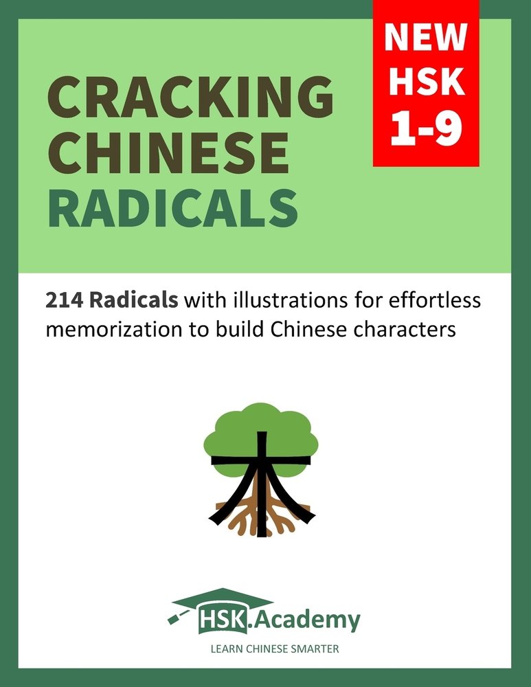 Cracking Chinese Radicals a book by Hsk Academy - Bookshop.org US