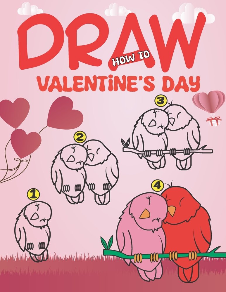 How To Draw Valentine's Day Book For Kids a book by Omiloveme ...