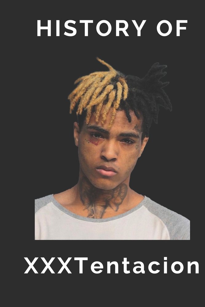 History of XXXTentacion a book by Kameron Hussain - Bookshop.org US