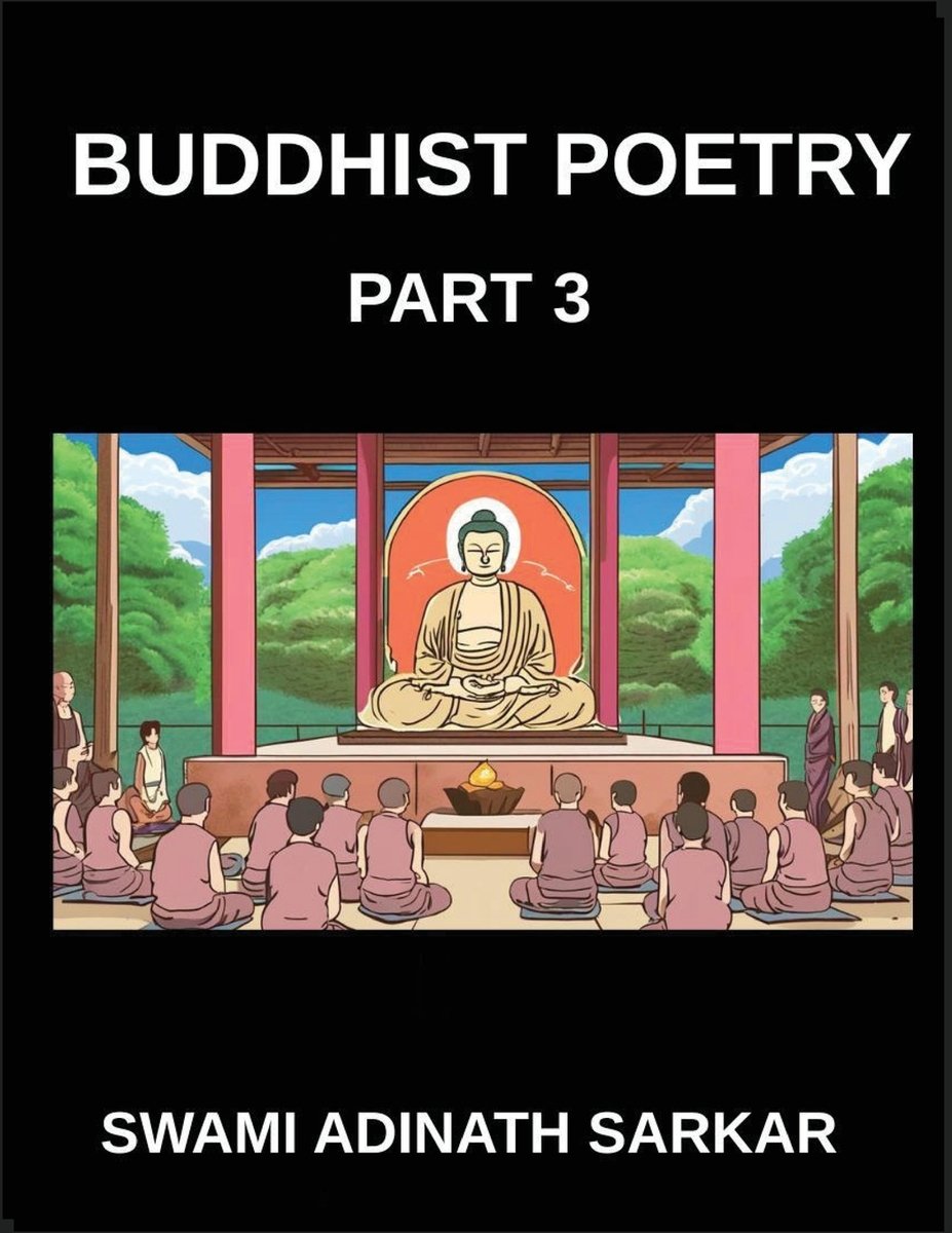 Buddhist Poetry (Part 3)- Verse of the Dharma Buddhist Poems for ...