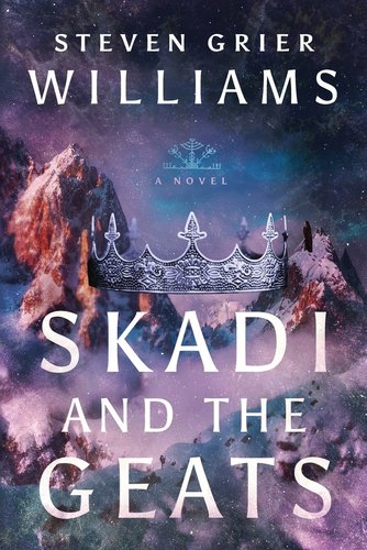 Skadi and the Geats a book by Steven Grier Williams