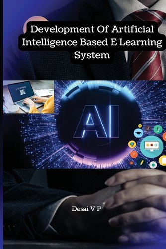 Development Of Artificial Intelligence Based E Learning System a book ...