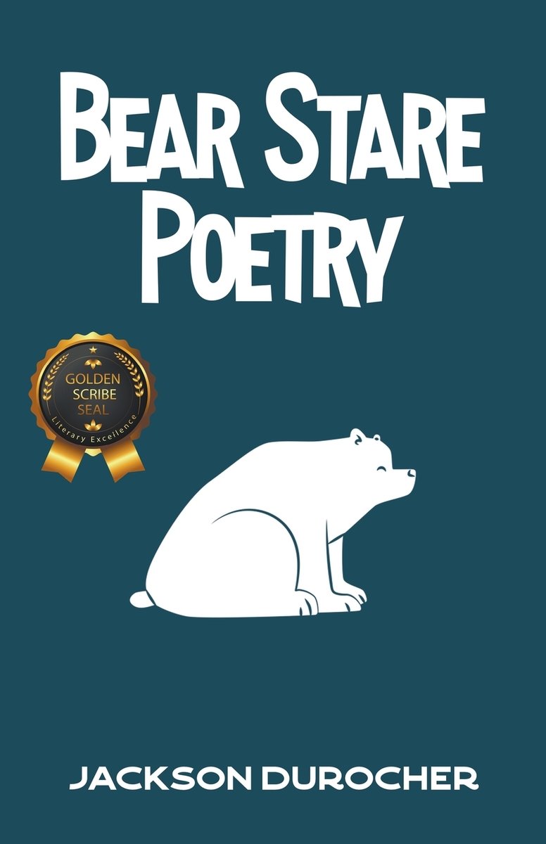 Bear Stare Poetry a book by Jackson Durocher - Bookshop.org US
