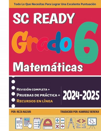 10 pruebas completas de práctica de matemáticas SC Ready Grado 6: La ...