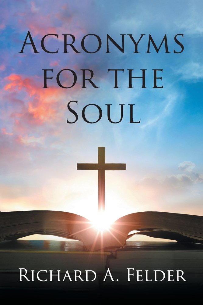 Acronyms for the Soul a book by Richard A Felder - Bookshop.org US