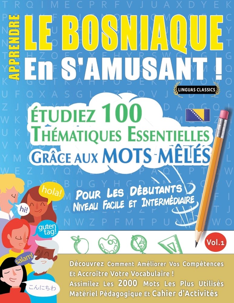 Apprendre Le Bosniaque En s'Amusant - Pour Les Débutants: Niveau Facile ...