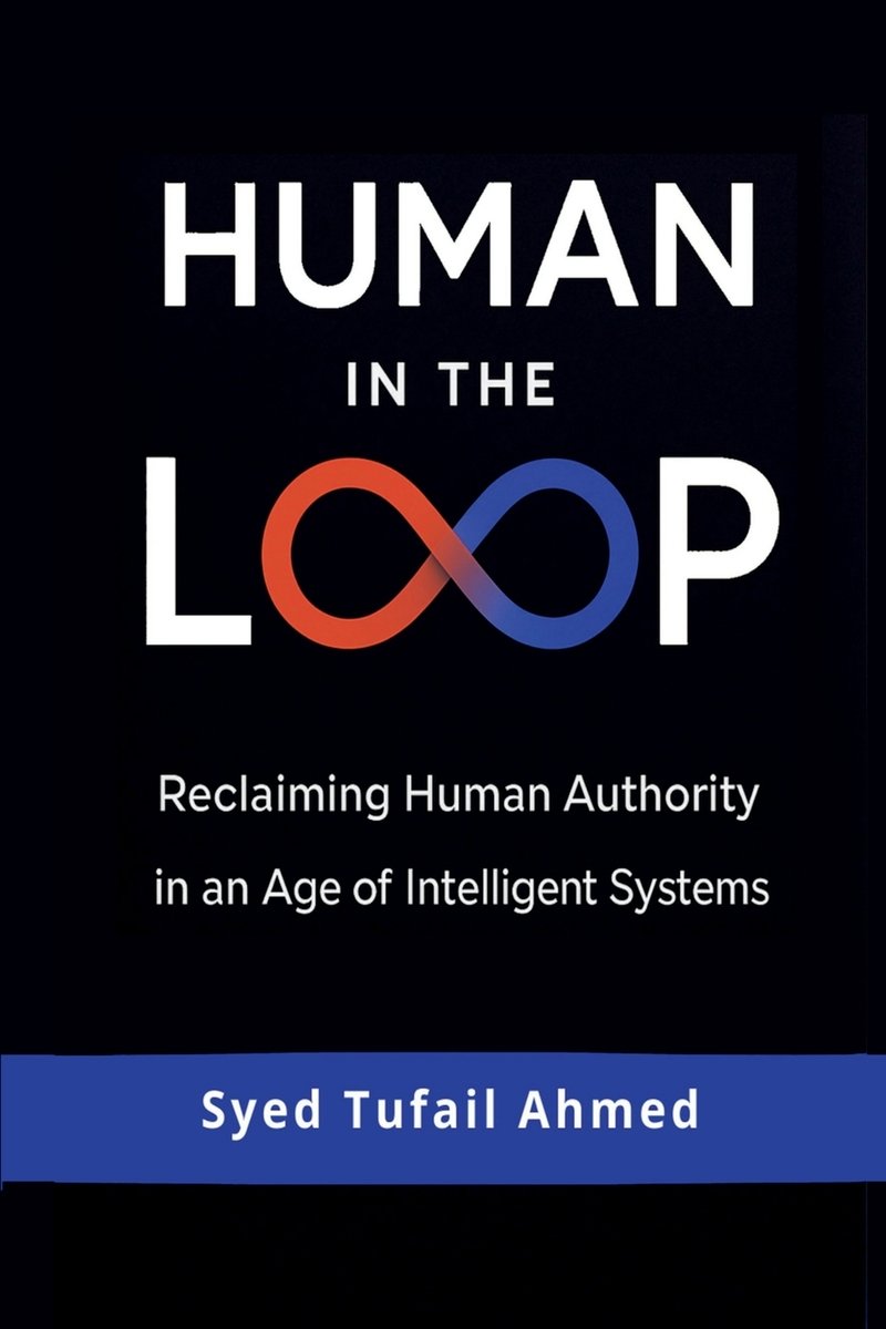 Human in the Loop a book by Syed Tufail Ahmed - Bookshop.org US