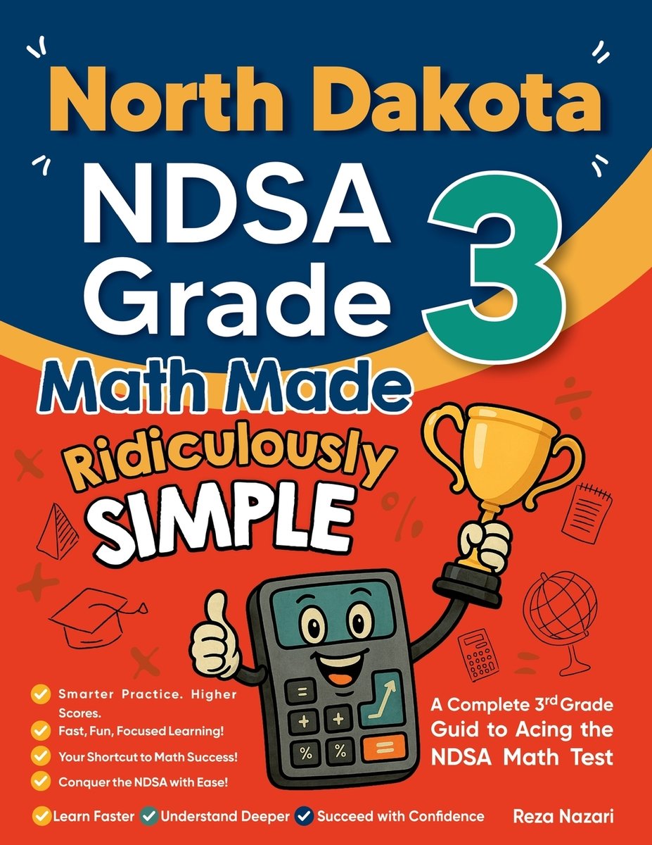 North Dakota NDSA Grade 3 Math Made Ridiculously Simple a book by Reza ...