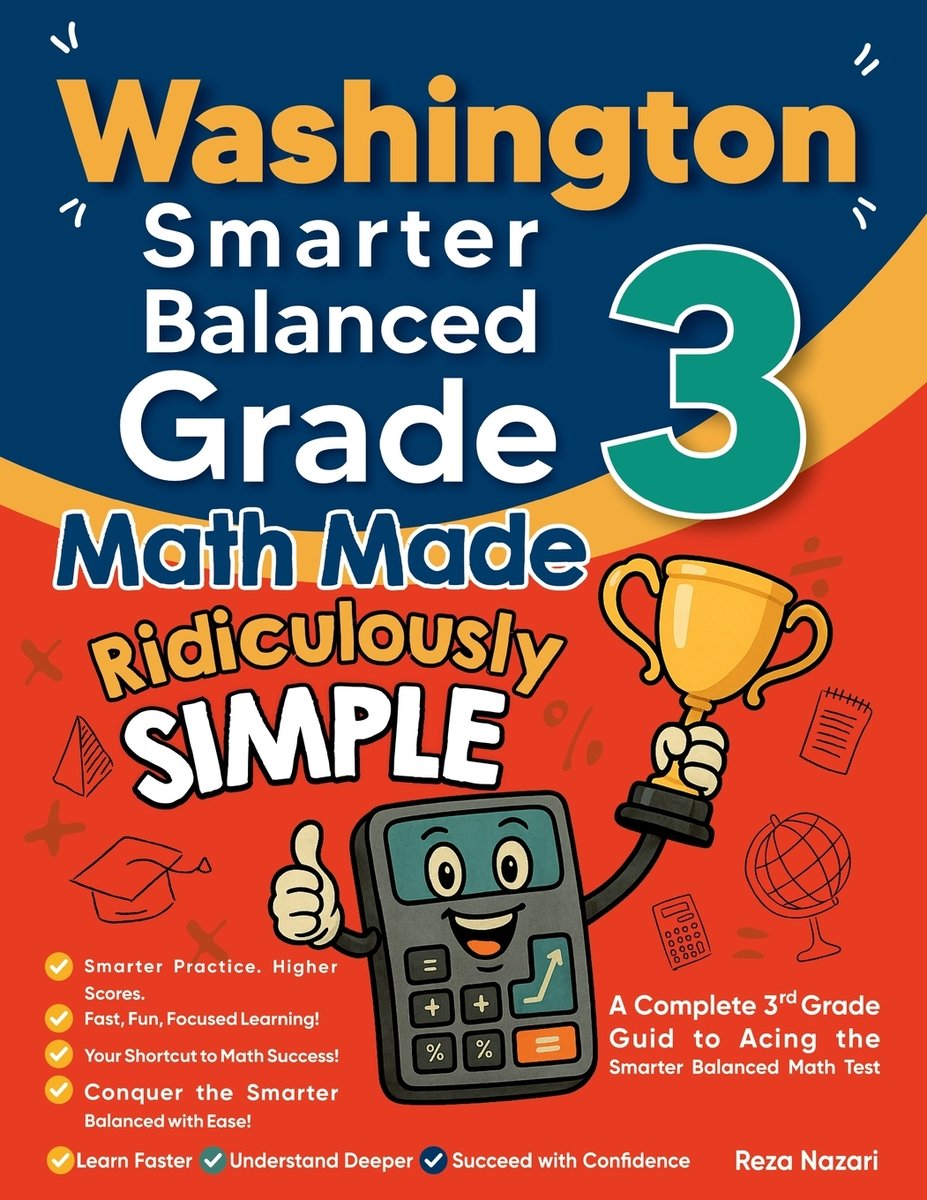 Washington Smarter Balanced Grade 3 Math Made Ridiculously Simple a ...