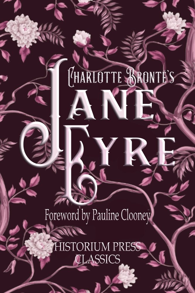 Jane Eyre (Historium Press Classics) a book by Charlotte Bronte ...