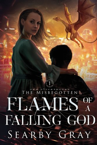 Flames of a Falling God: Book 1 a book by Searby Gray