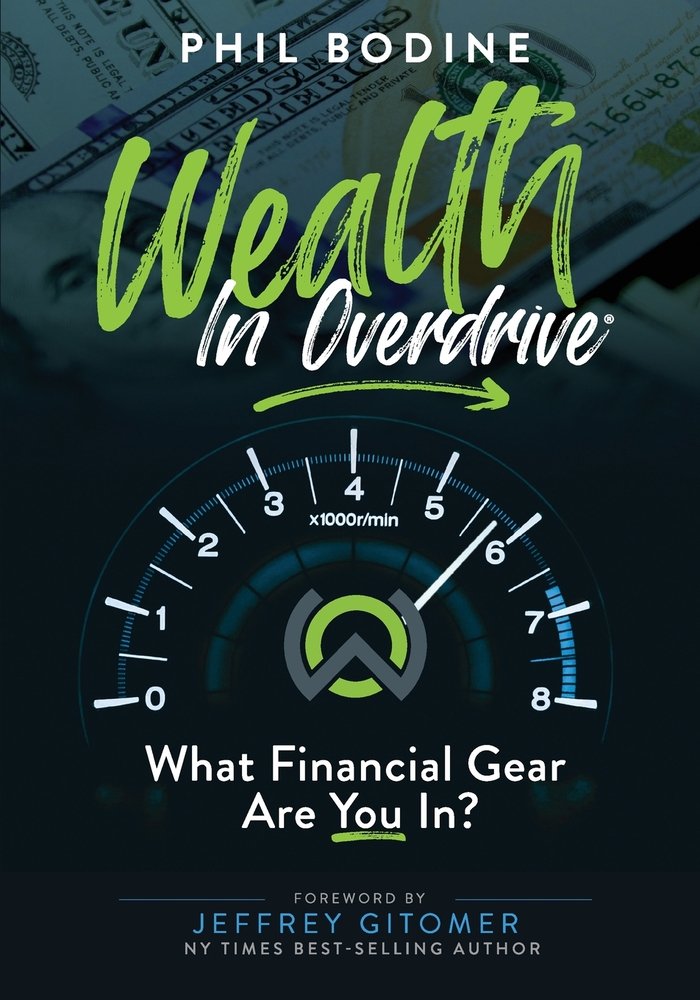 Wealth in Overdrive a book by Phil Bodine and Jeffrey Gitomer ...
