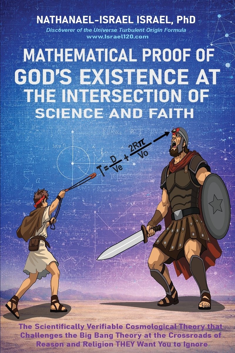 Mathematical Proof of God's Existence at the Intersection of Science ...