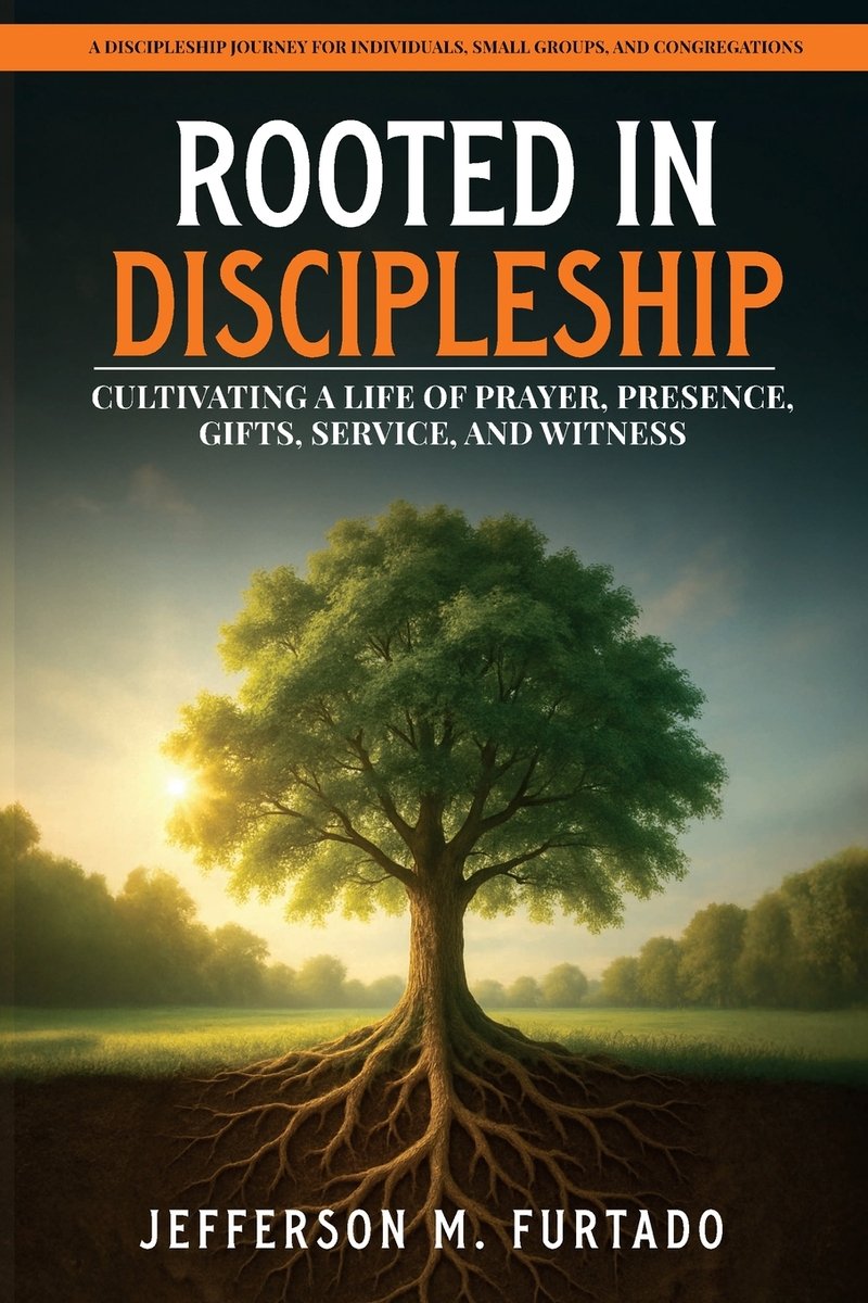 Rooted in Discipleship a book by Jefferson Furtado - Bookshop.org US