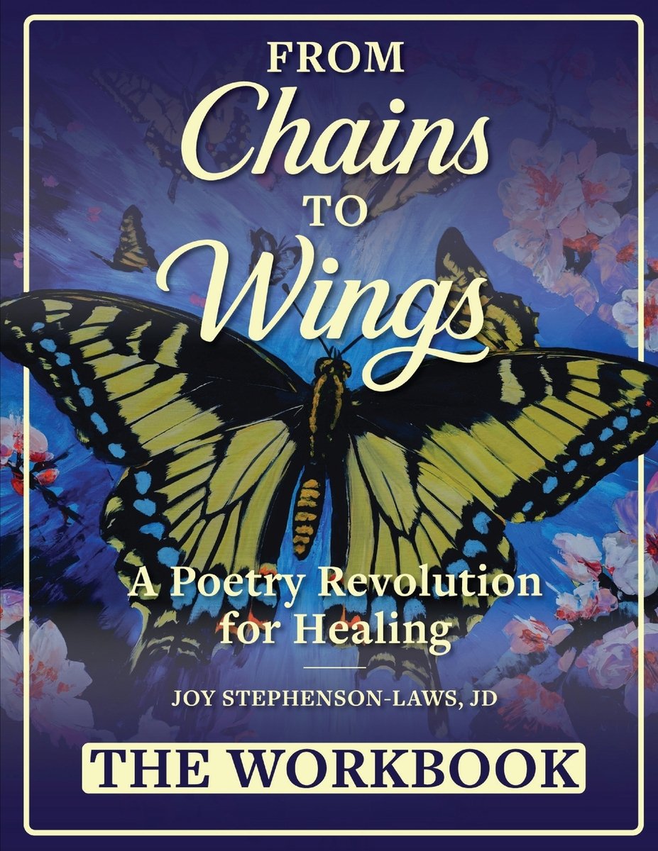 From Chains to Wings - A Poetry Revolution for Healing a book by Joy ...