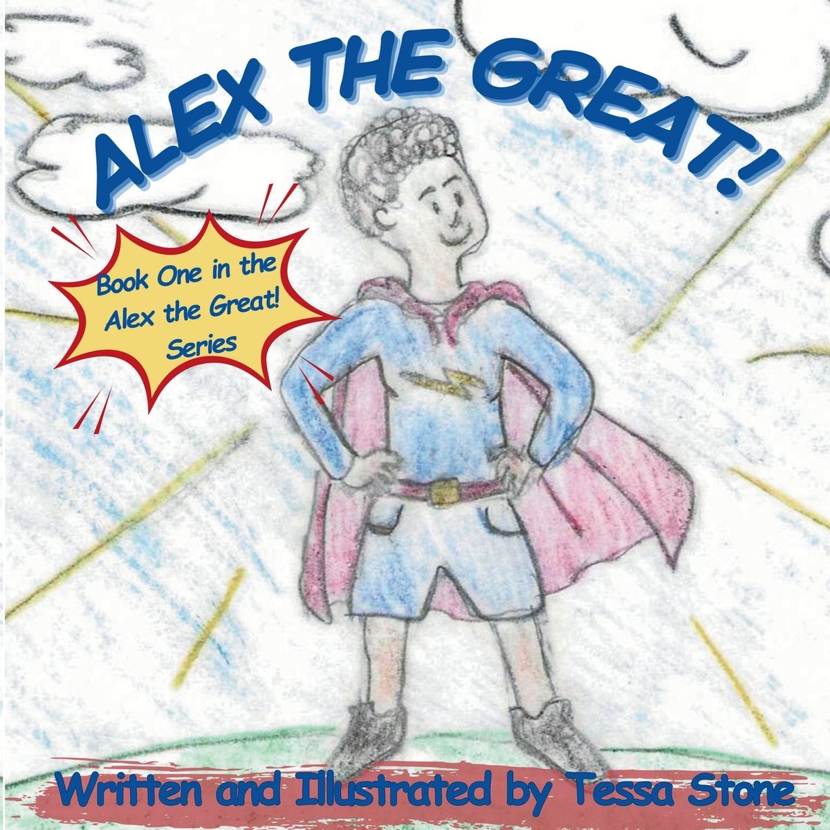 Alex the Great! a book by Tessa Stone and Tessa Stone - Bookshop.org US