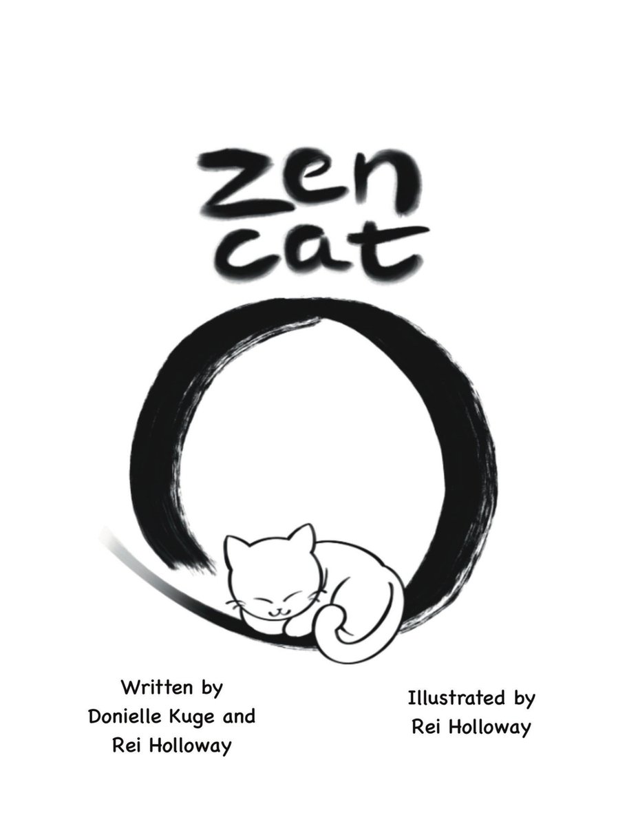 Zen Cat a book by Donielle Kuge, Rei Holloway, and Rei Holloway ...